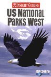 Insight Guides: US National Parks West by Insight Guides | Goodreads