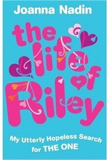 The Life of Riley (Rachel Riley, #2) by Joanna Nadin | Goodreads