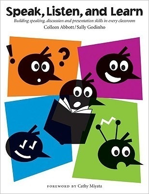 Speak, Listen, and Learn: Building speaking, discussion, and ...