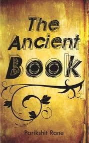 The Ancient Book by Parikshit Rane | Goodreads