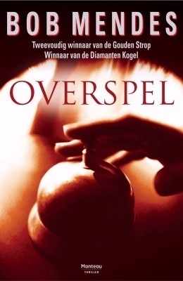 Overspel by Bob Mendes | Goodreads