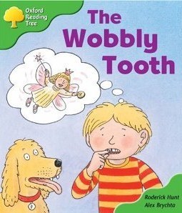 The Wobbly Tooth by Roderick Hunt | Goodreads