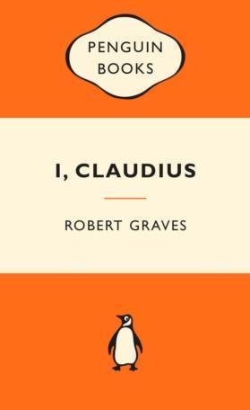 I, Claudius by Robert Graves | Goodreads