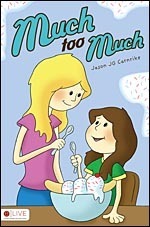 Much Too Much by Jason JG Carnrike | Goodreads