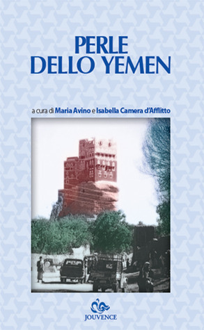 Perle dello Yemen by Maria Avino | Goodreads
