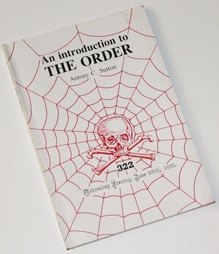 An Introduction To The Order: Antony Sutton's Order Series, Volume One ...