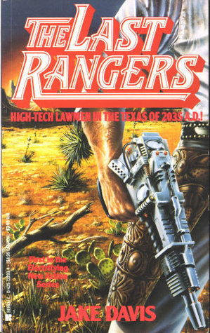The Last Rangers (The Last Rangers, #1) by Jake Davis | Goodreads