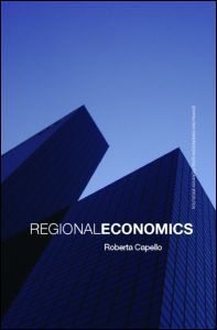 Regional Economics by Roberta Capello | Goodreads