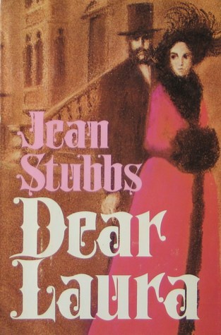 Dear Laura by Jean Stubbs | Goodreads