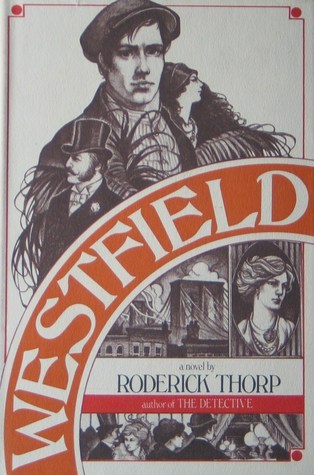 Westfield by Roderick Thorp | Goodreads