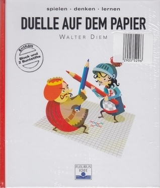 Duelle auf dem Papier. spielen denken lernen. by Walter Diem | Goodreads