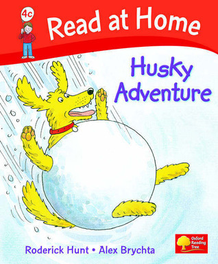 Husky Adventure by Roderick Hunt | Goodreads