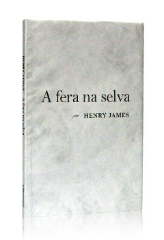A fera na selva by Henry James | Goodreads