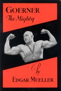 Goerner The Mighty by Edgar Mueller | Goodreads