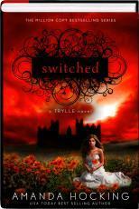 Switched (Trylle Trilogy, #1) by Amanda Hocking | Goodreads