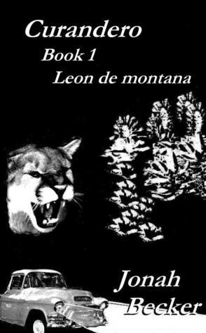 Curandero (Book, #1) by Jonah Becker | Goodreads