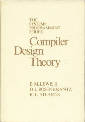 Compiler Design Theory by Philip M. Lewis, II | Goodreads