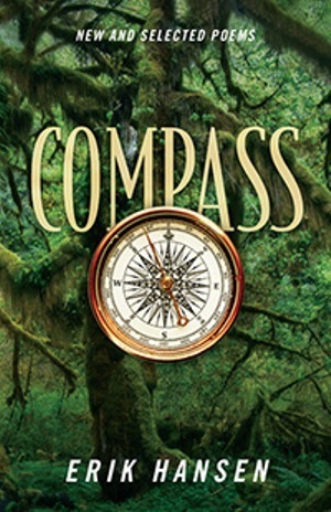Compass, New and Selected Poems by Erik Hansen | Goodreads