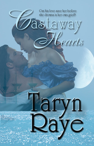 Castaway Hearts by Taryn Raye | Goodreads
