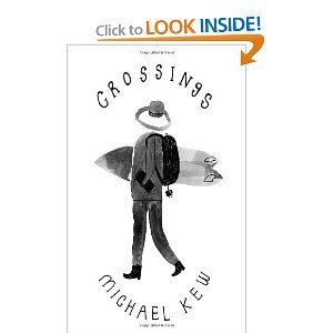 crossings by michael kew | Goodreads