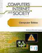 Computer Ethics (Computers, Internet, and Society) by Robert Plotkin ...