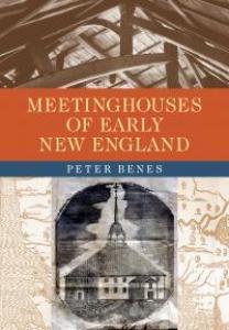 Meetinghouses of Early New England by Peter Benes | Goodreads