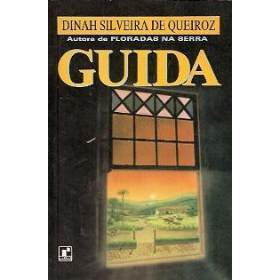 Guida, caríssima Guida by Dinah Silveira de Queiroz | Goodreads