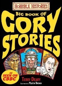 Big Book Of Gory Stories by Terry Deary | Goodreads
