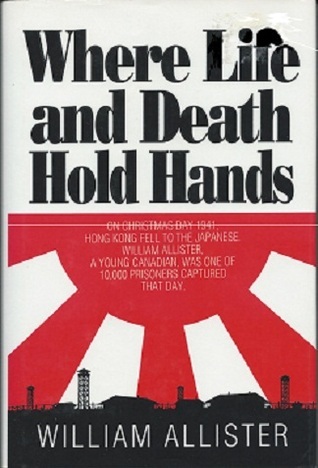 Where Life And Death Hold Hands by William Allister | Goodreads