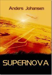 Supernova by Anders Johansen | Goodreads