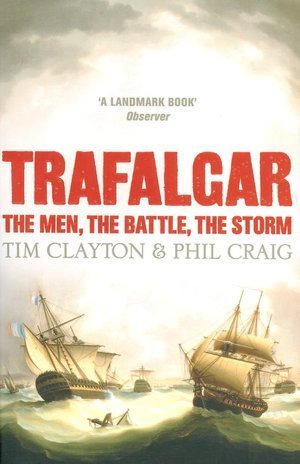 Trafalgar by Tim Craig | Goodreads