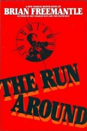 The Run Around (Charlie Muffin, #8) by Brian Freemantle | Goodreads