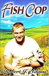 Fish Cop by Robert J. Adams | Goodreads