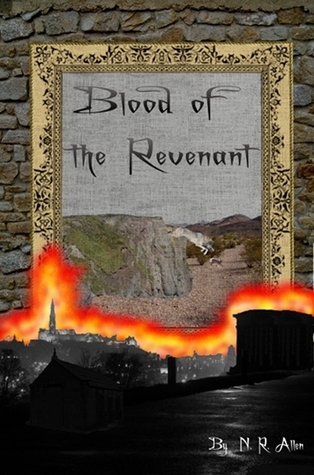 Blood of the Revenant by N.R. Allen | Goodreads