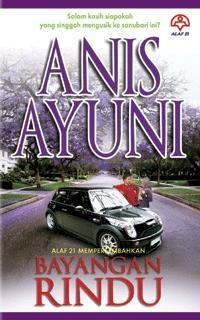 Bayangan Rindu by Anis Ayuni | Goodreads