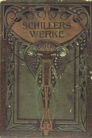Schillers Werke - Band II by Friedrich Schiller | Goodreads