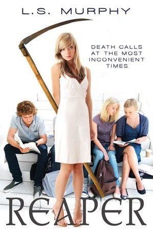 Reaper by L.S. Murphy | Goodreads