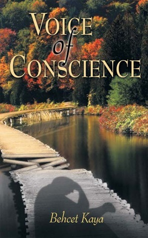 Voice of Conscience by Behcet Kaya | Goodreads