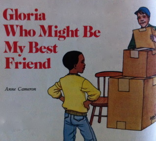 Gloria Who Might Be My Best Friend by Anne Cameron | Goodreads