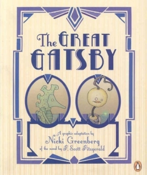 The Great Gatsby: A Graphic Adaptation by Nicki Greenberg | Goodreads