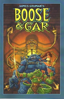 Boose & Gar by James Groman | Goodreads