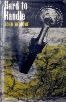 Hard to Handle by John Welcome | Goodreads