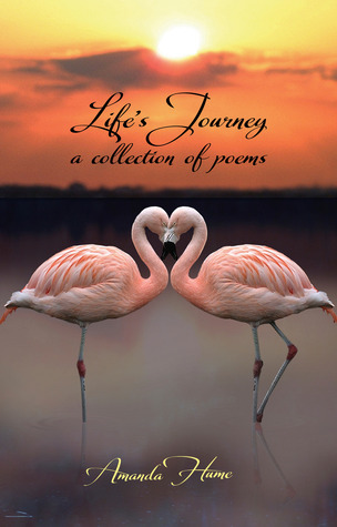 Life's Journey by Amanda Hume | Goodreads