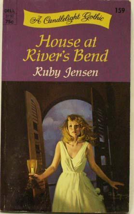 House at River's Bend by Ruby Jean Jensen | Goodreads