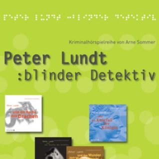 Peter Lundt (Folge 1 - 4) (Peter Lundt, #1-4) by Arne Sommer | Goodreads