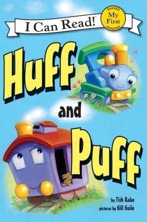 Huff and Puff by Tish Rabe | Goodreads