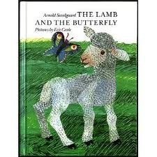 The Lamb And The Butterfly by Arnold Sundgaard | Goodreads