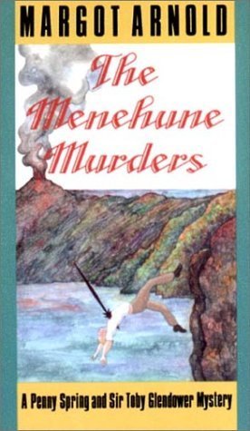 The Menehune Murders by Margot Arnold | Goodreads
