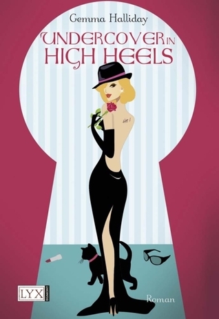 Undercover in High Heels (Maddie Springer, #3) by Gemma Halliday ...