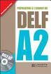 DELF tout public (A2): DELF/DALF - DELF A2 + CD audio by Nathalie ...